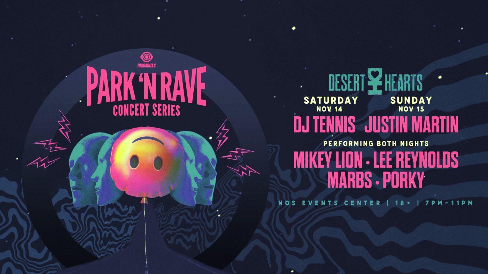 Desert Hearts announce an Insomniac Park N Rave takeover