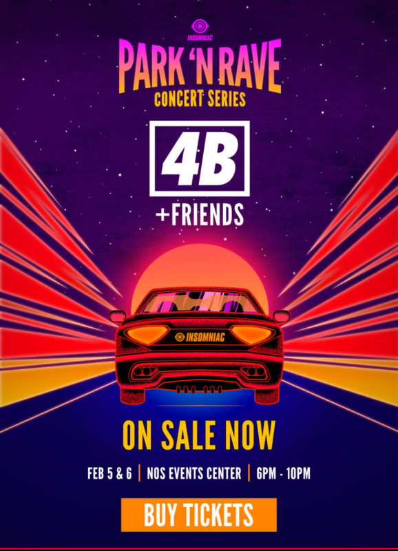 Insomniac announces 4B & Friends Park N Rave - EDMunplugged